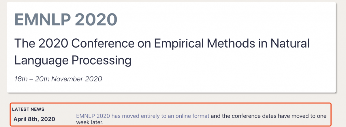 受疫情影响，EMNLP 2020将改为完全线上举行 | 量子位
